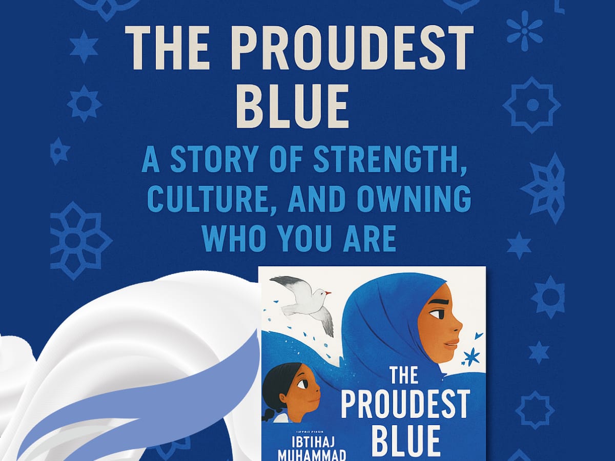 The Proudest Blue: A Story of Strength, Culture, and Owning Who You Are ...