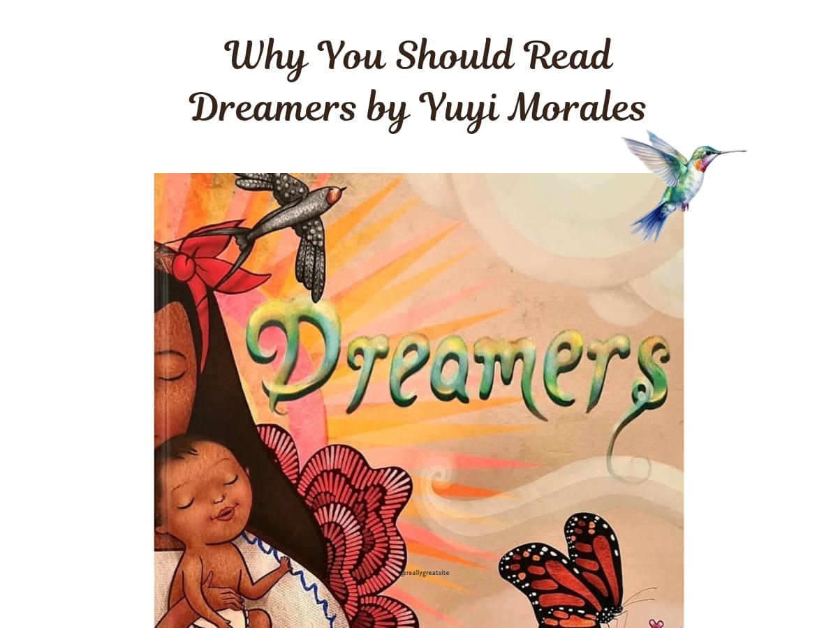 Why You Should Read Dreamers by Yuyi Morales - Diverse Reading Club